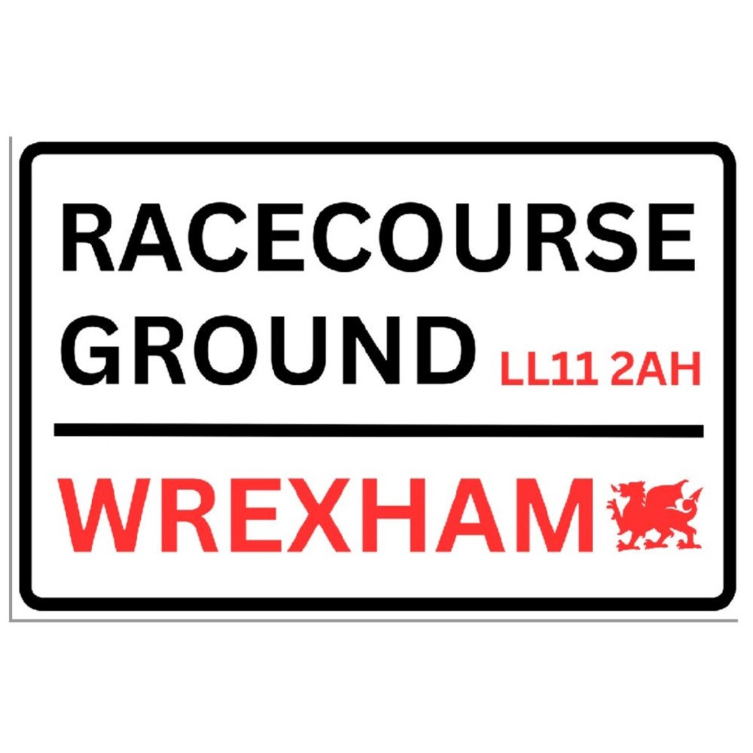 Wrexham Racecourse Ground LL11 2AH Road Sign Aluminum Print - Etsy