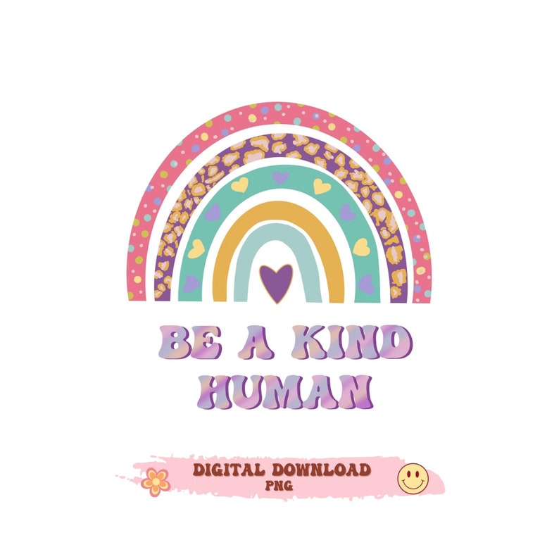 Be Kind PNG Kindness Png Be Kind Rainbow Png Be Kind | Etsy