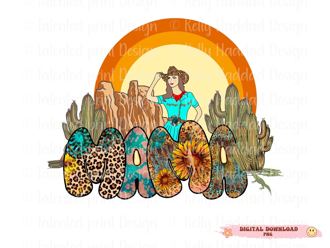 Western Mom Png, Sublimation Design, Western Design Mom Png, Mom ...