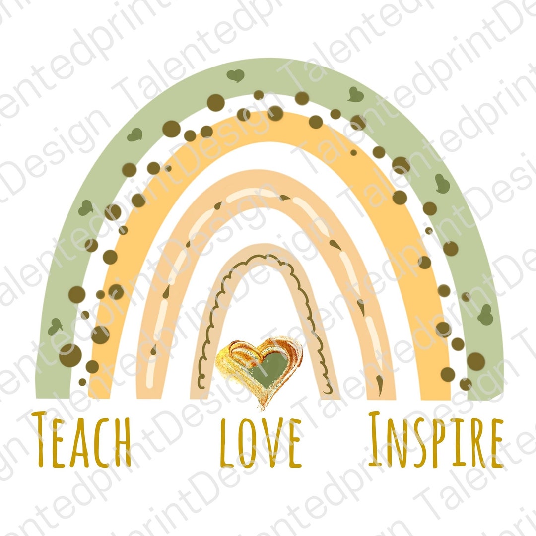 Teacher,teacher PNG, Teach Love Inspire PNG ,teacher Rainbow Png ...