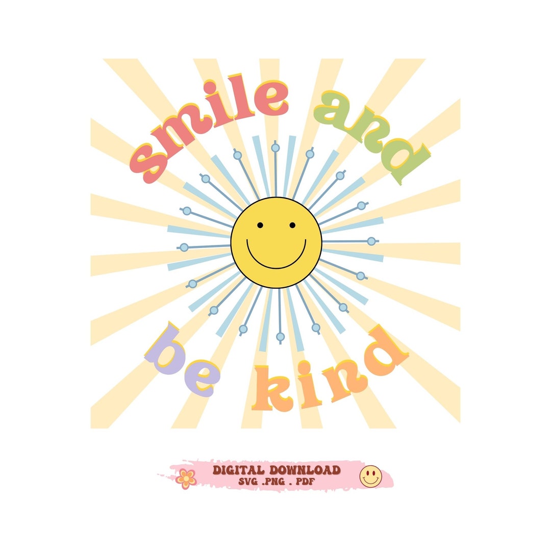 Smile and Be Kind Retro Smiley Face Svg Choose Kindness - Etsy