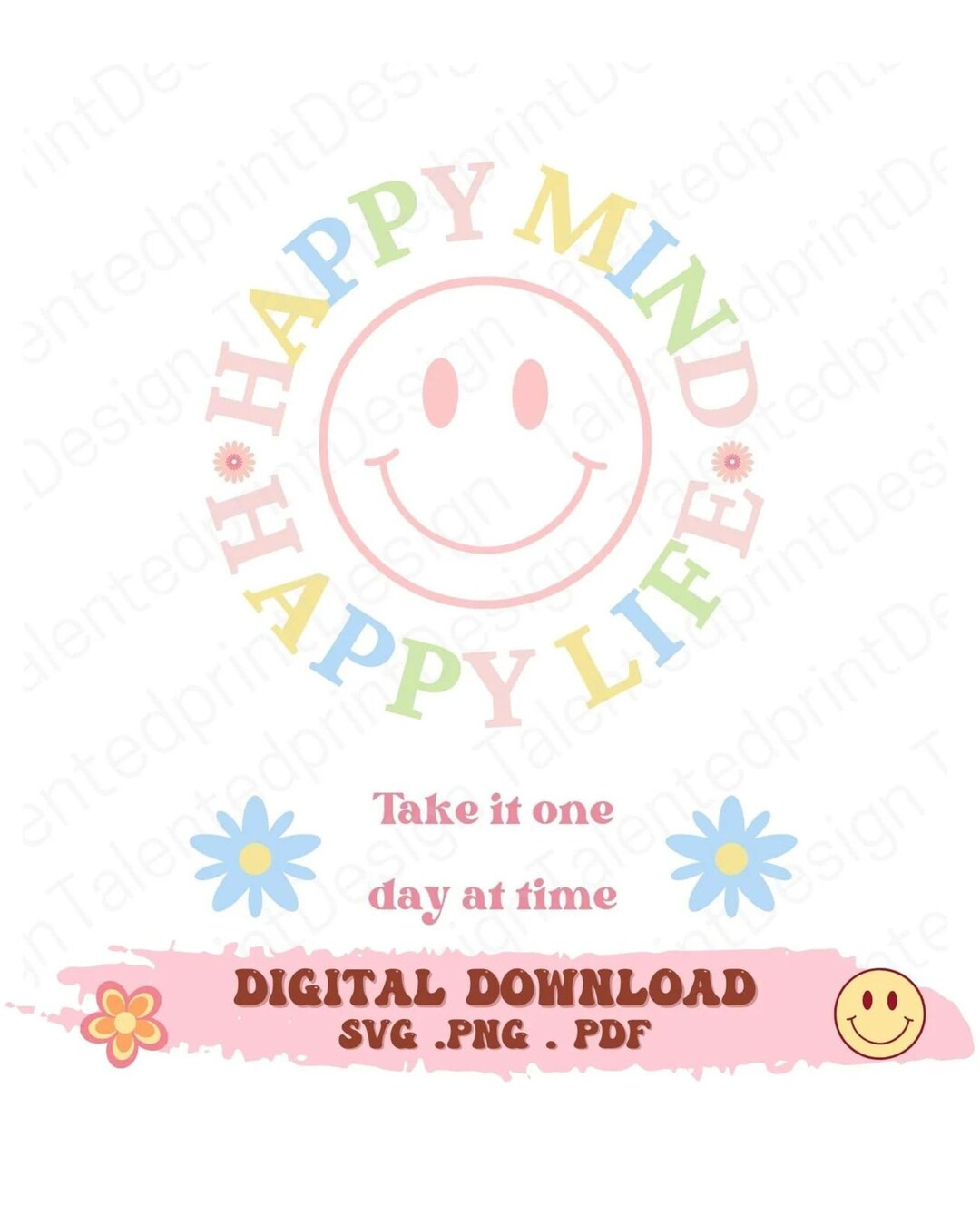 Happy Mind Happy Life SVG Retro Smile Face PNG Happy Mind Life ...
