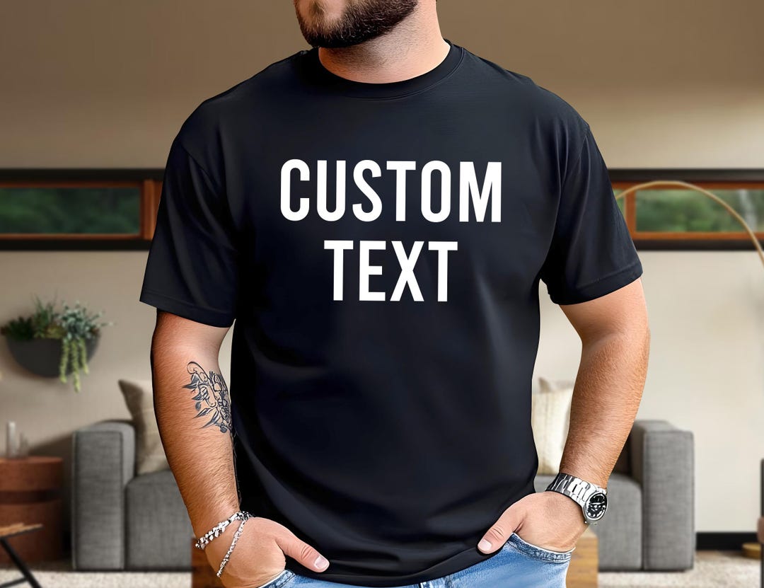 Custom Shirt, Gift for Him, Shirt Design, Custom T Shirt, Personalized ...