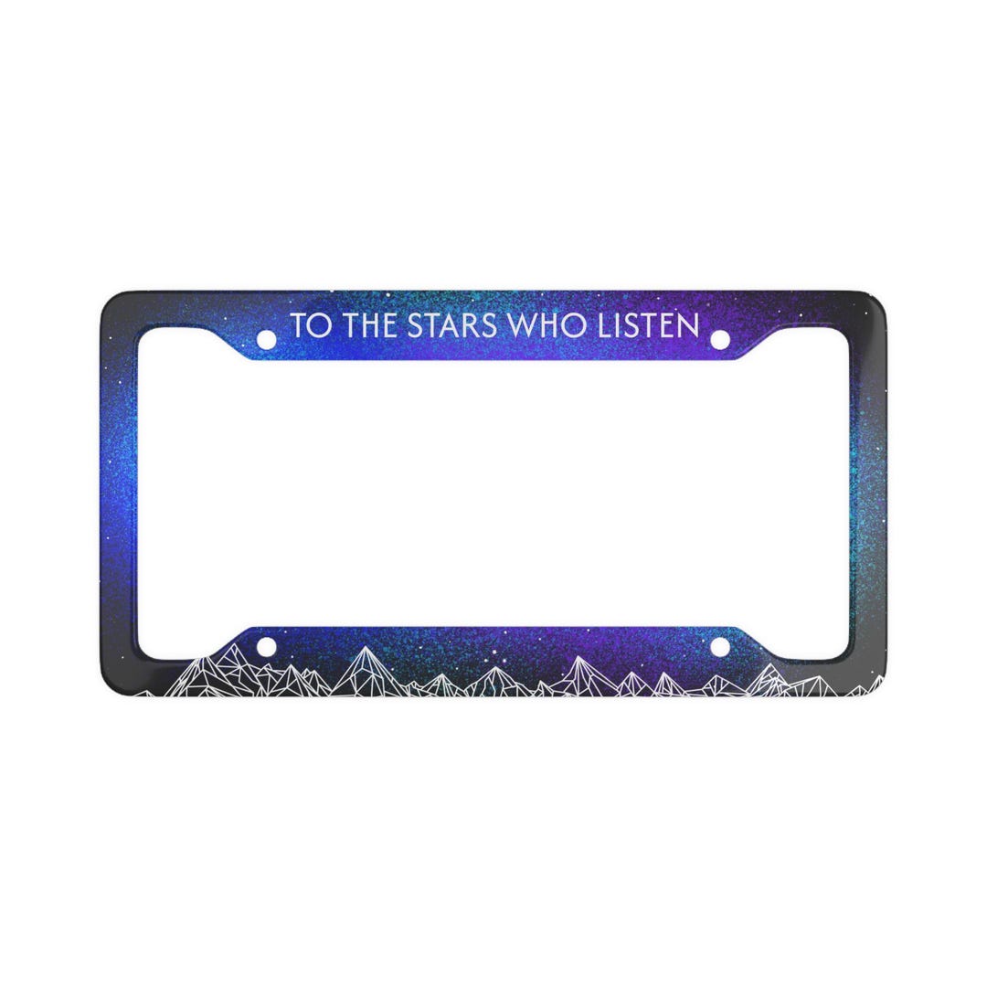 ACOTAR to the Stars That Listen 1 of 2 Metal License Plate Frame ...