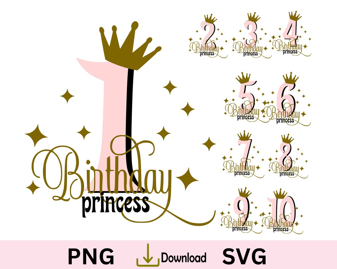 Princess SVG, Birthday Princess SVG, Birthday T-shirt , Princess ...