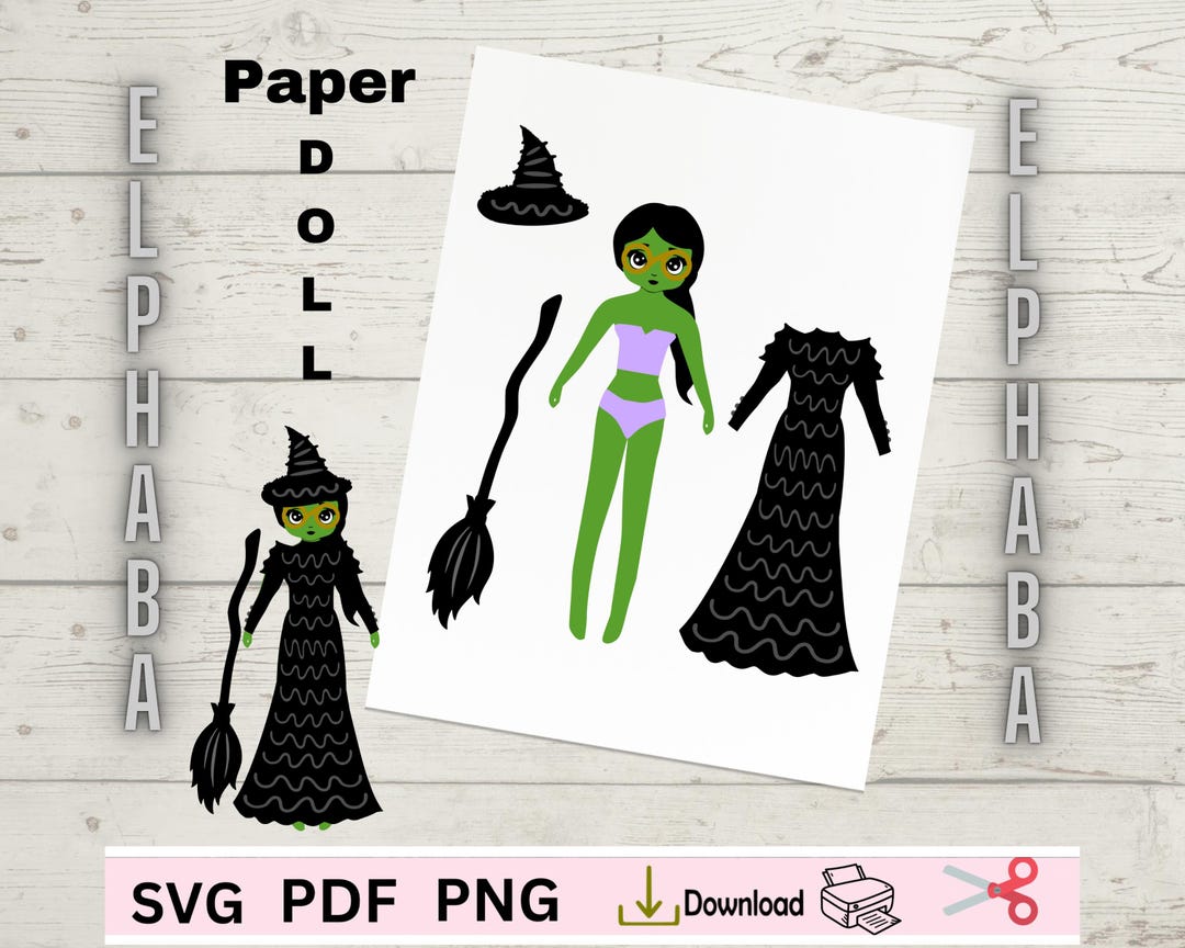 Elphaba Paper Doll: Wicked Witch Dress-up, Wizard of Oz Activity (SVG ...