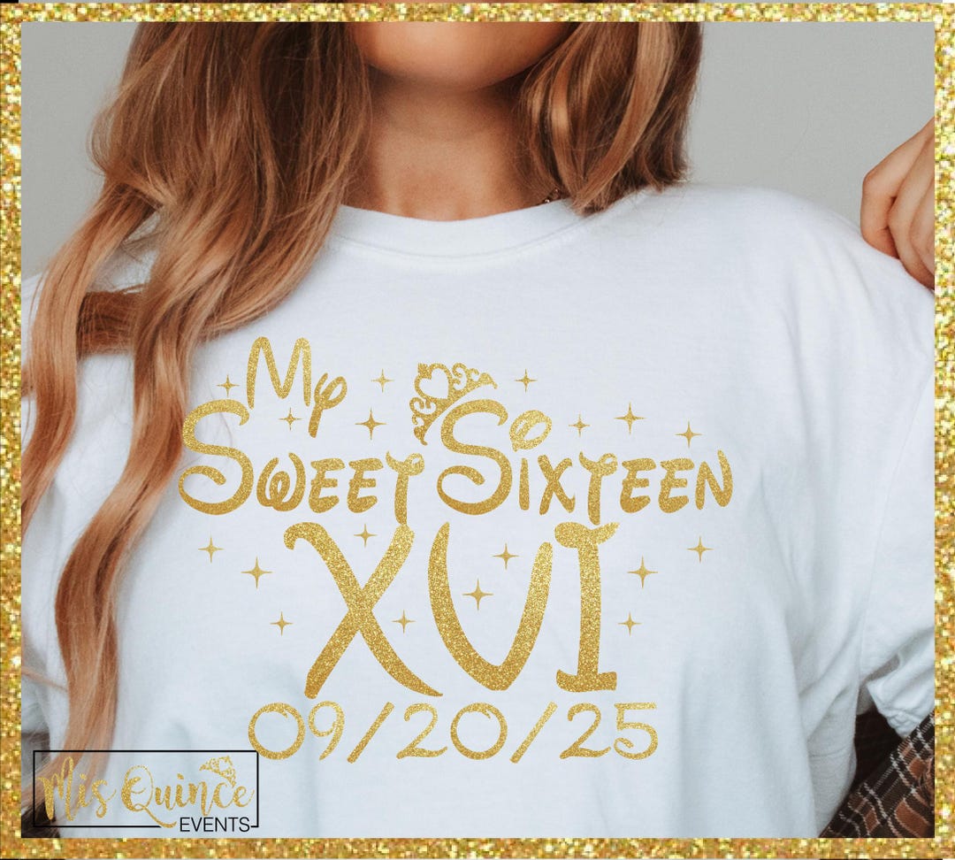 Includes FREE Personalization, Sweet Sixteen Custom Tees With Disney ...