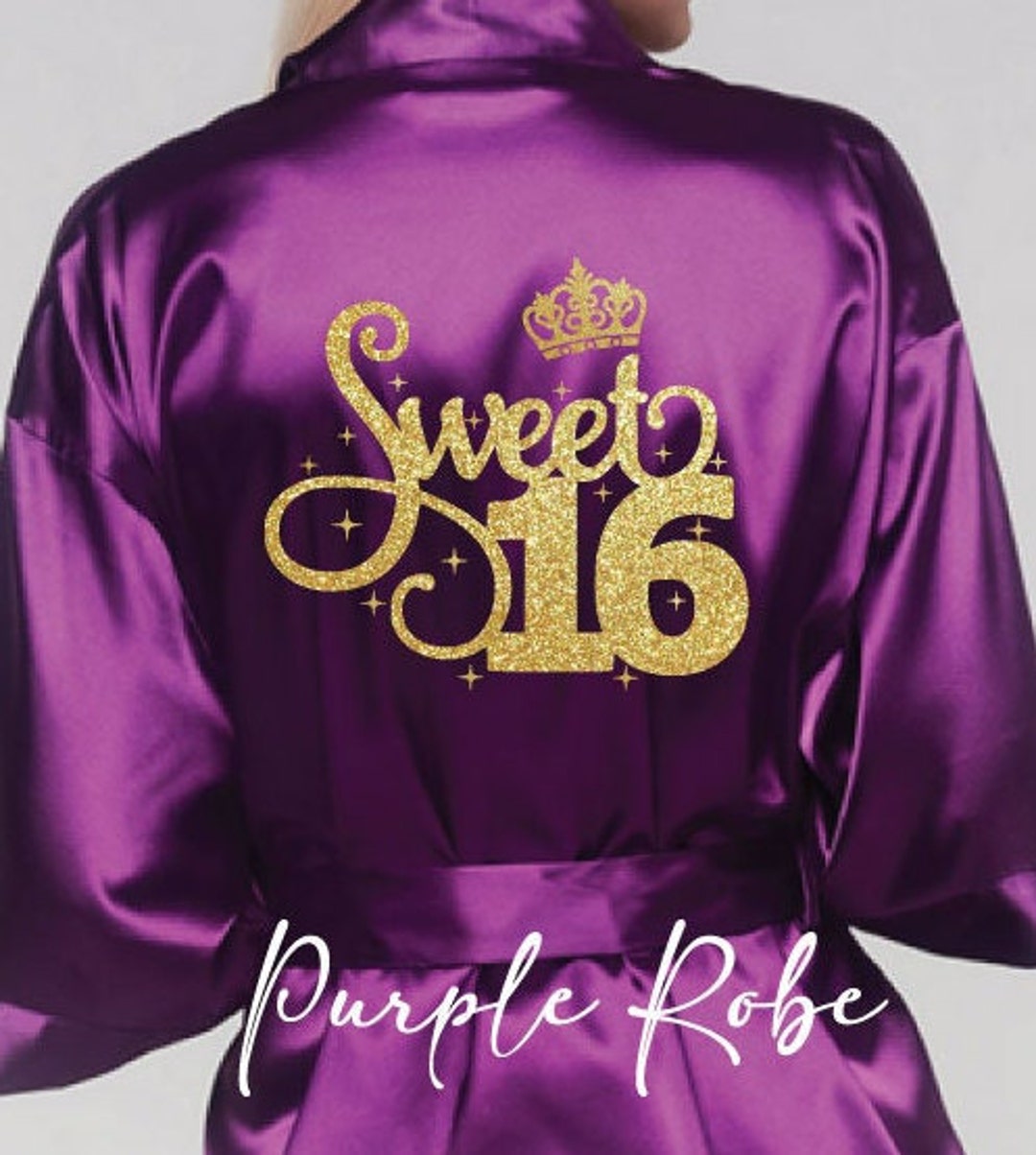 Includes FREE Front Personalization, Sweet Sixteen Satin Robes, Getting ...