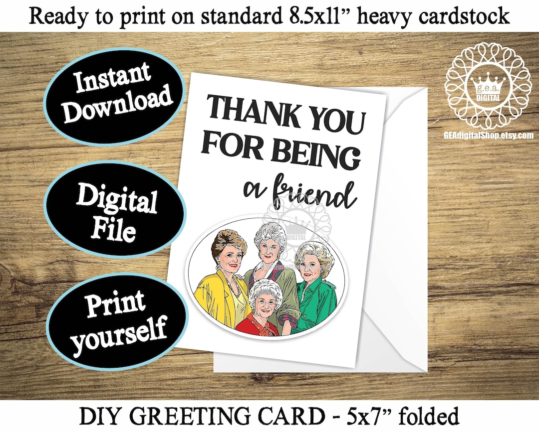 Golden Girls Thank You for Being A Friend Card PRINTABLE Funny Card for ...