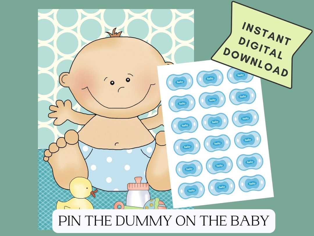 Pin the Dummy on the Baby, Pin the Pacifier on the Baby, Printable Baby ...