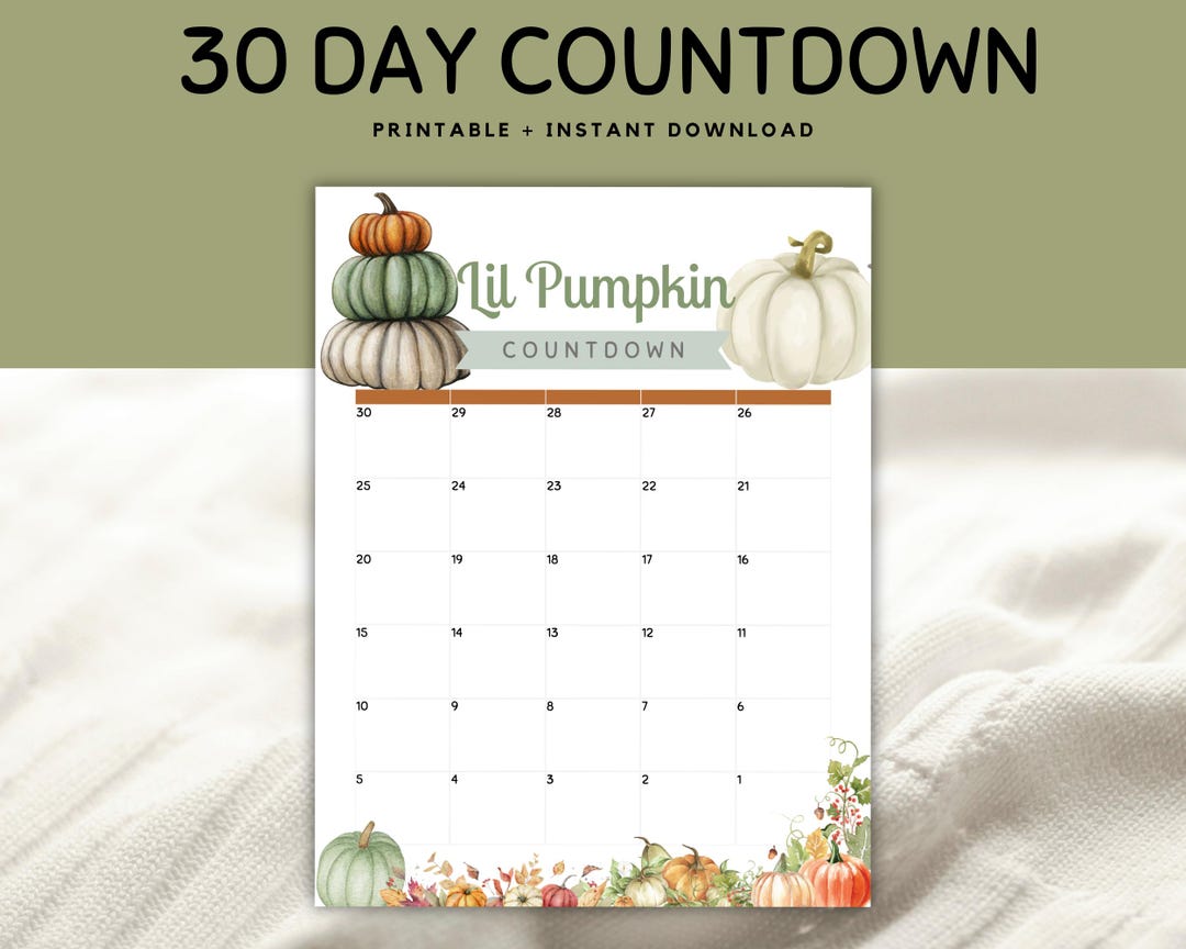 30 Day Baby Countdown Printable, Lil Pumpkin Countdown Calendar ...