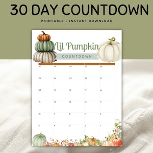 30 Day Baby Countdown Printable, Lil Pumpkin Countdown Calendar ...