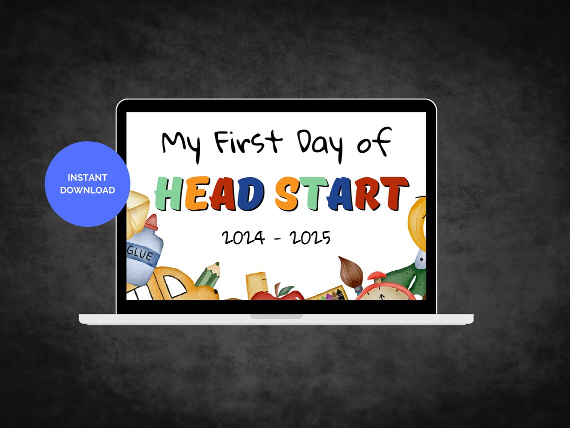 First Day of Head Start Sign Printable, Back to School Sign PDF, Head ...