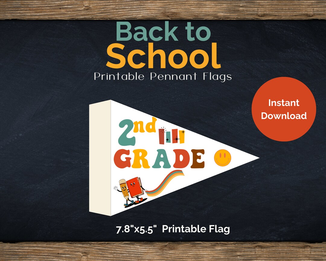 2nd Grade Back to School Printable Pennant Flags, Second Grade Pennant ...