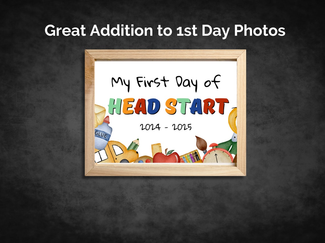 First Day of Head Start Sign Printable, Back to School Sign PDF, Head ...