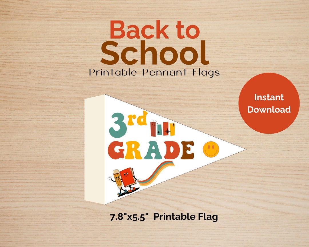 Back to School 3rd Grade Pennant Flags Printable, Pennant Banner ...