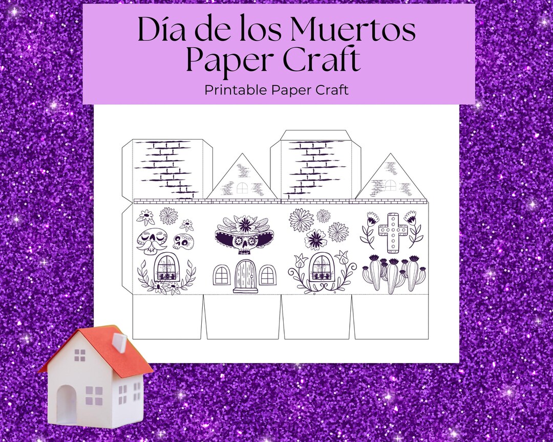 Dia De Los Muertos Paper Craft, Printable Mini House, Sugar Skulls ...