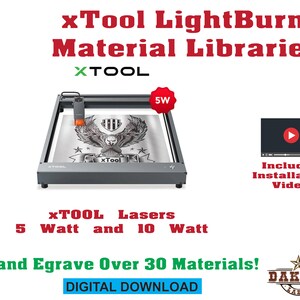 Xtool Laser Lightburn Materials Libraries - All Xtool Lasers - 5 Watt ...