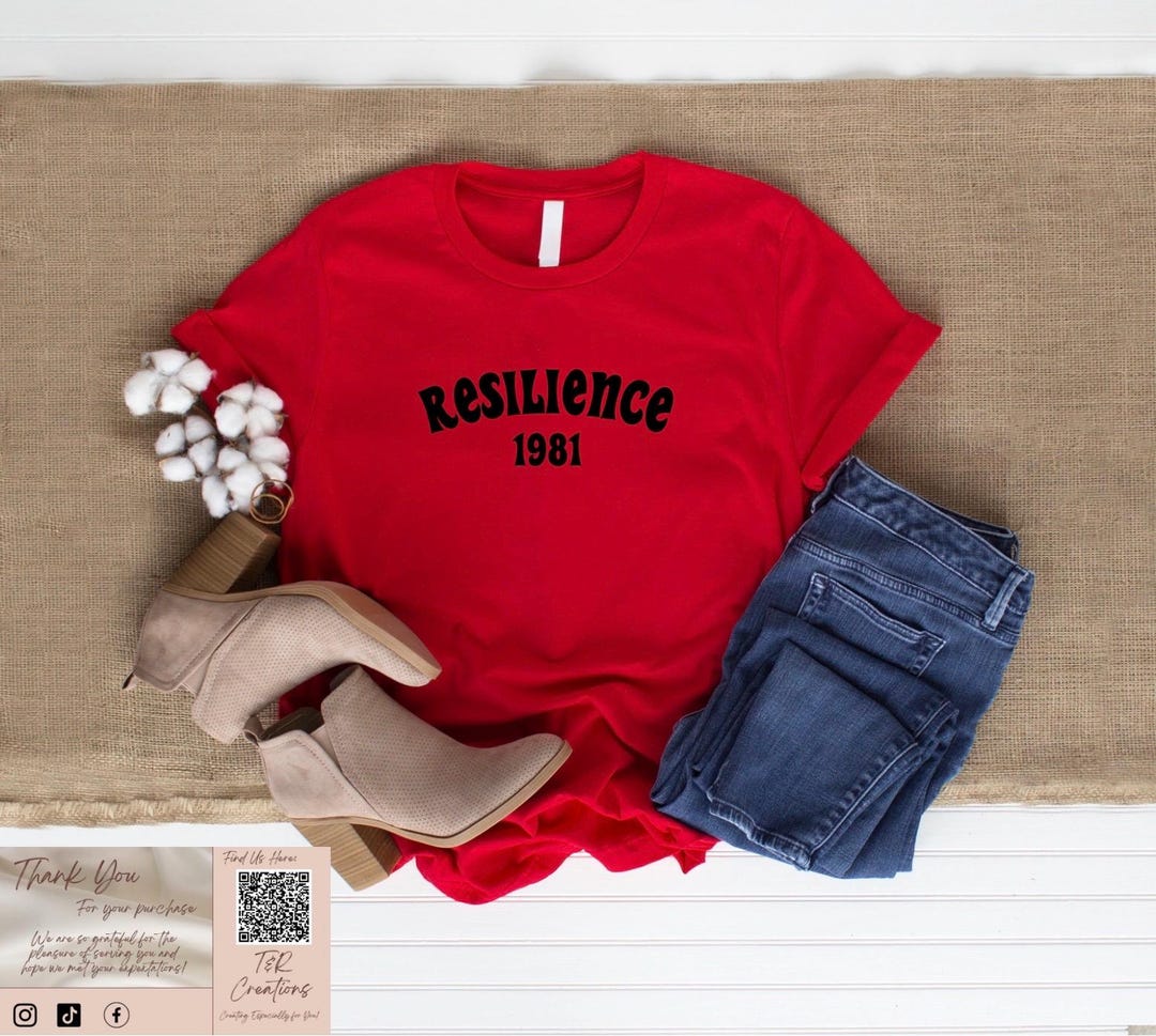 Resilience Tshirt / Gift / Mom/ Year Resilience/ Positive Life / - Etsy