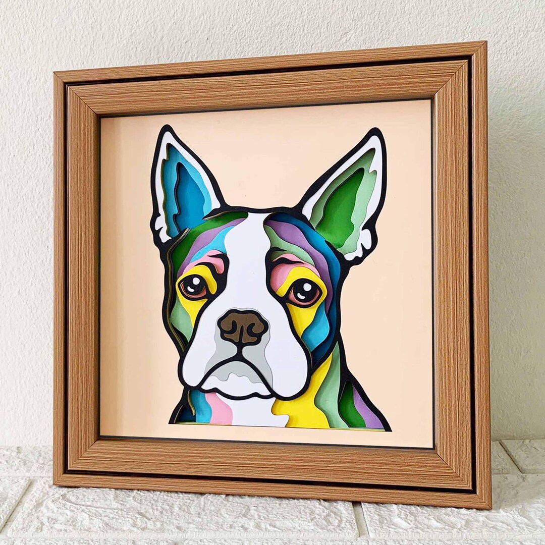 Boston Terrier 3D Shadow Box SVG/ Colorful Dog Papercut Art/ 3D Dog ...
