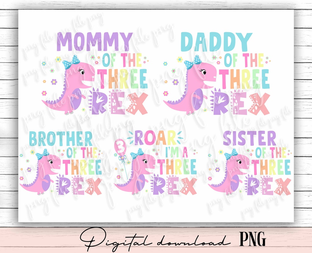 Girl Dinosaur PNG File, Three Rex Girl Birthday, Girl Three Rex Png ...