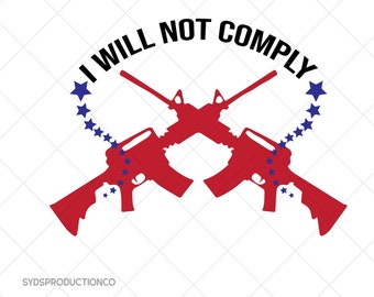 I Will Not Comply Png - Etsy