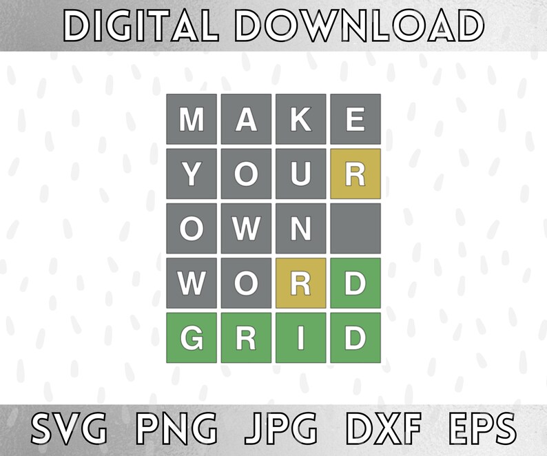 Wordle SVG, Make Your Own Wordle Grid, Create Any Message, Perfect ...
