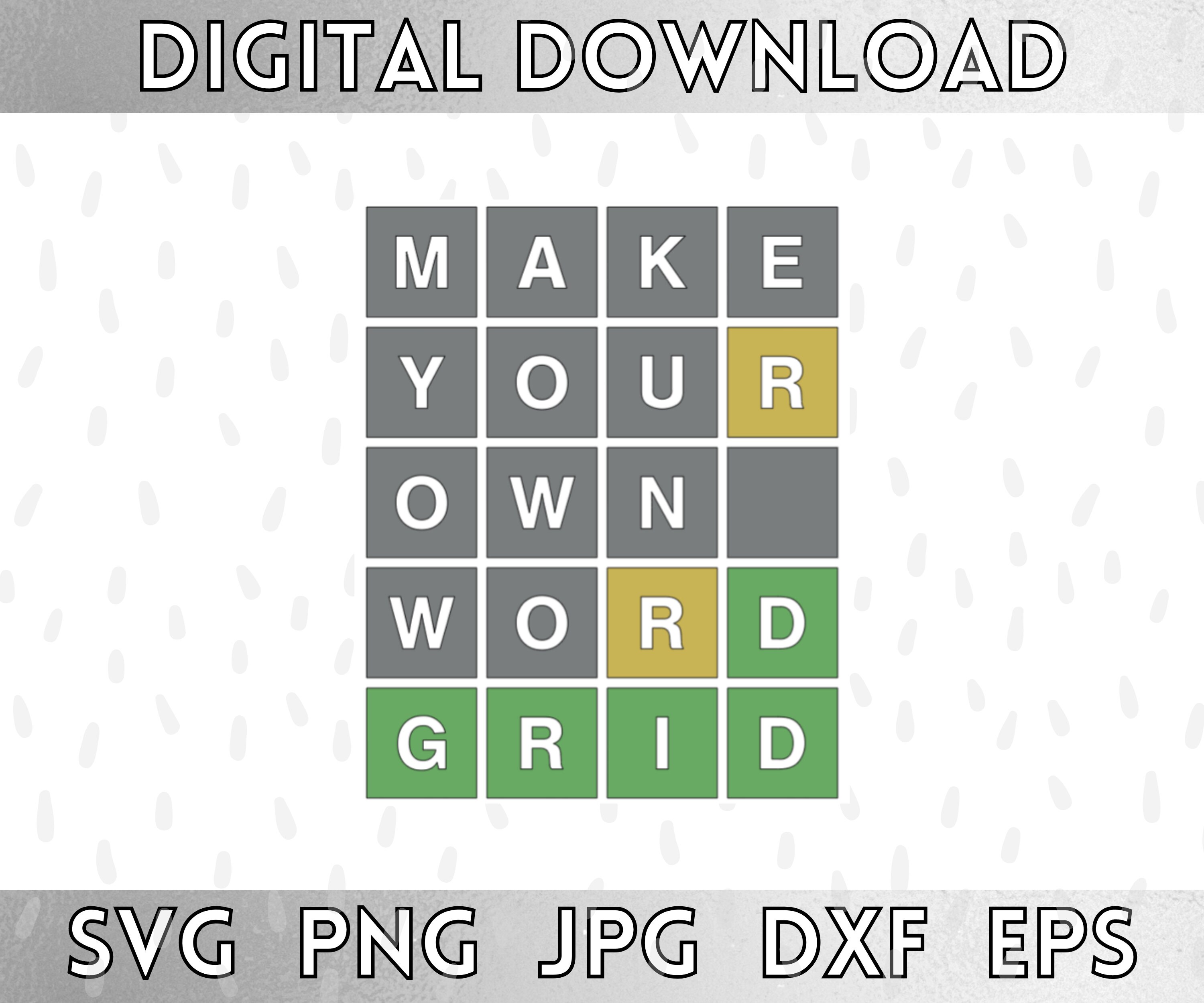 Wordle SVG, Make Your Own Wordle Grid, Create Any Message, Perfect ...