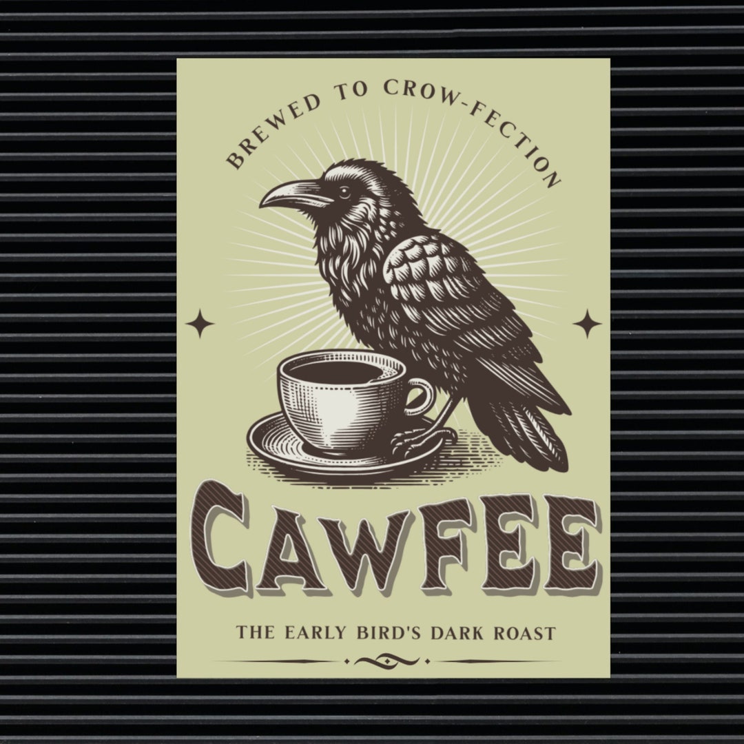 Funny Crow Coffee Poster: Witchy Kitchen Art - Etsy