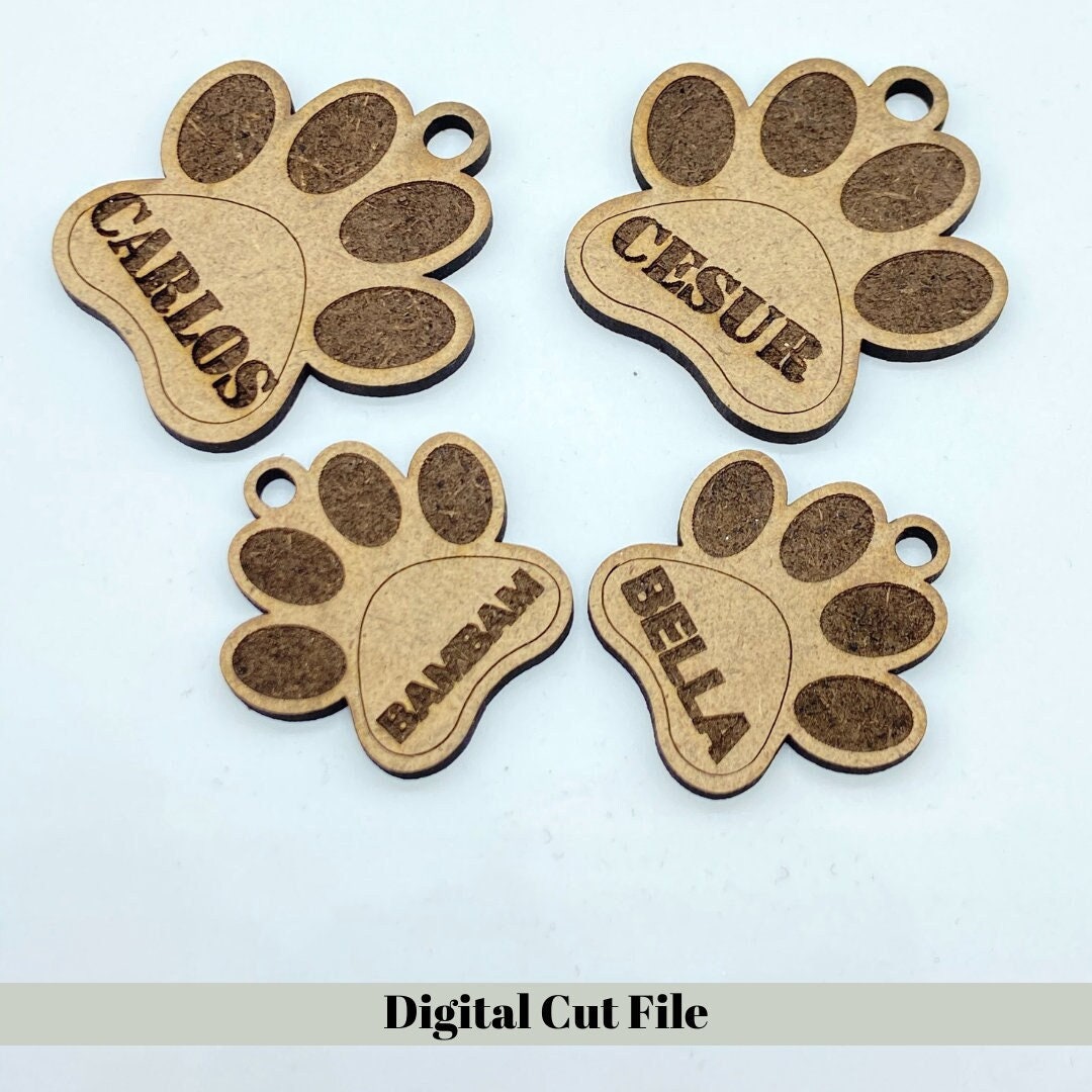 Dog Name Tag - Ready to Cut- Laser File- Customizable - Paw Shape ...