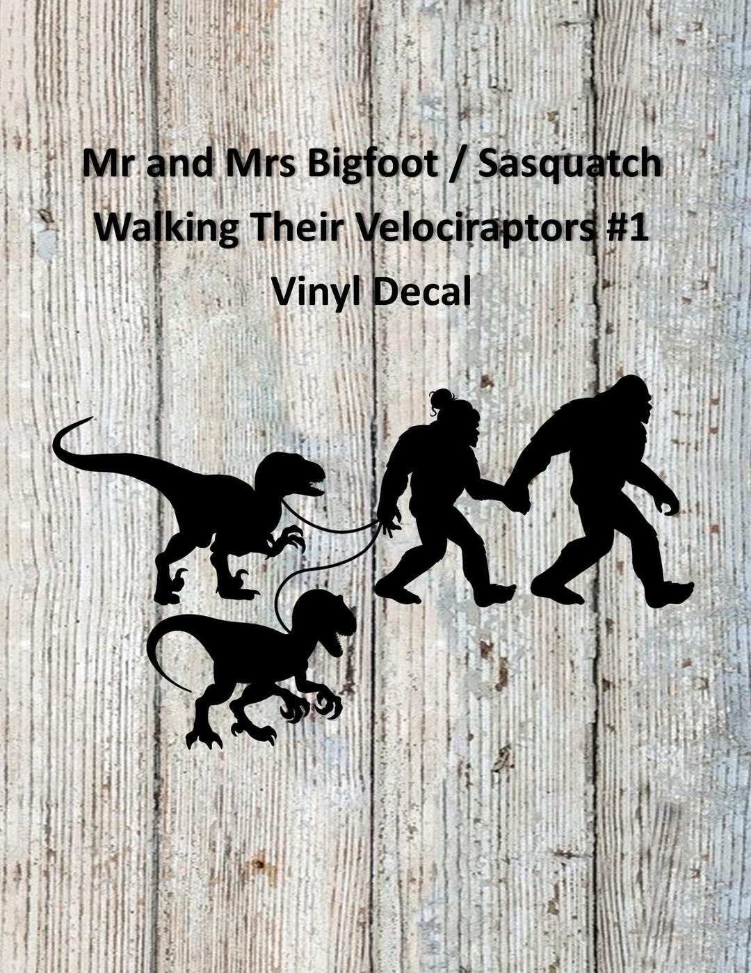 Mr. and Mrs. Bigfoot / Sasquatch Walking Their Velociraptors #1 Vinyl ...