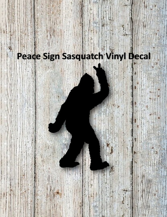 Bigfoot/sasquatch peace Sign Vinyl Decal - Etsy
