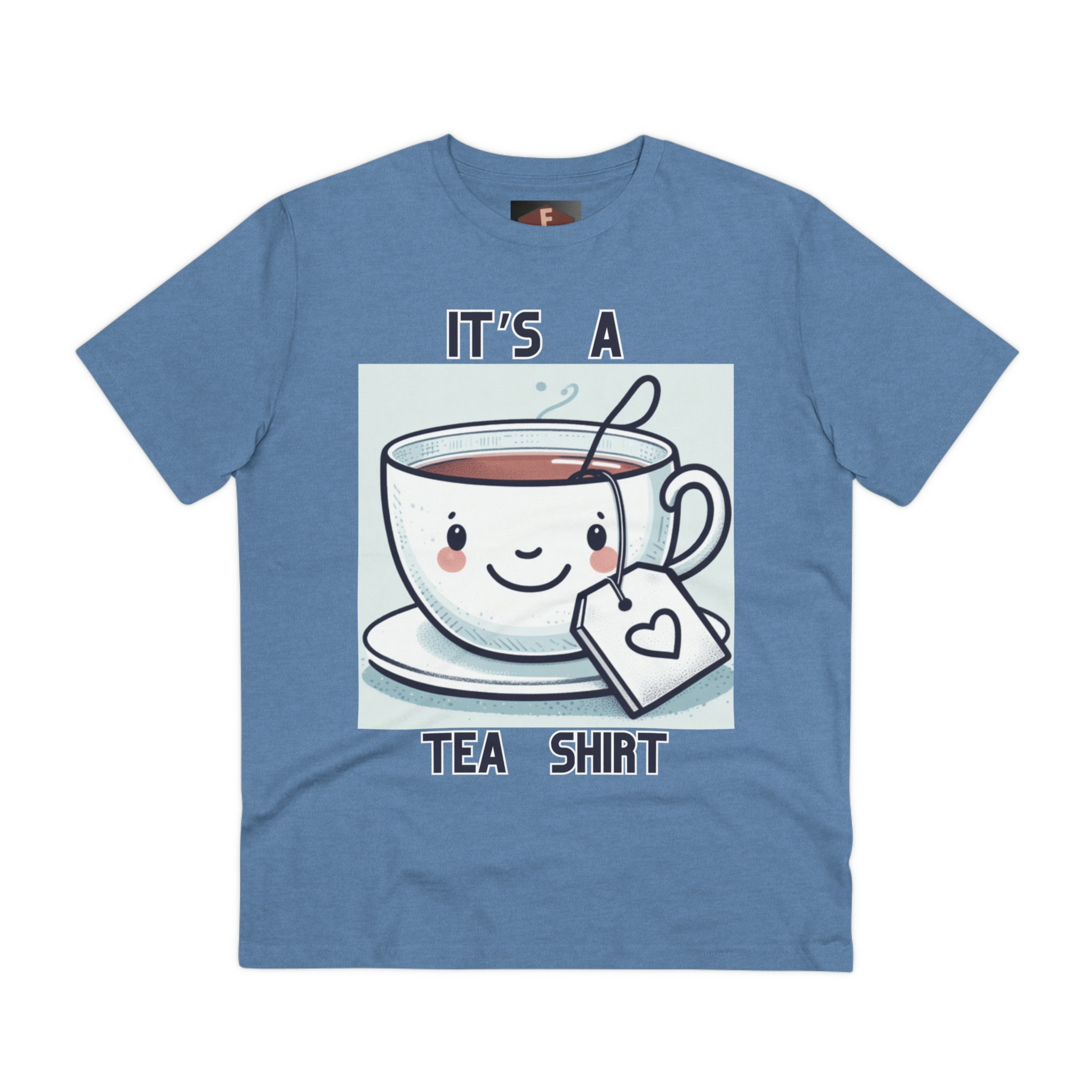 It's a Tea Shirt, Tea Lover Shirt, Gifted, Cute Tea Shirt, Funny Shirt ...