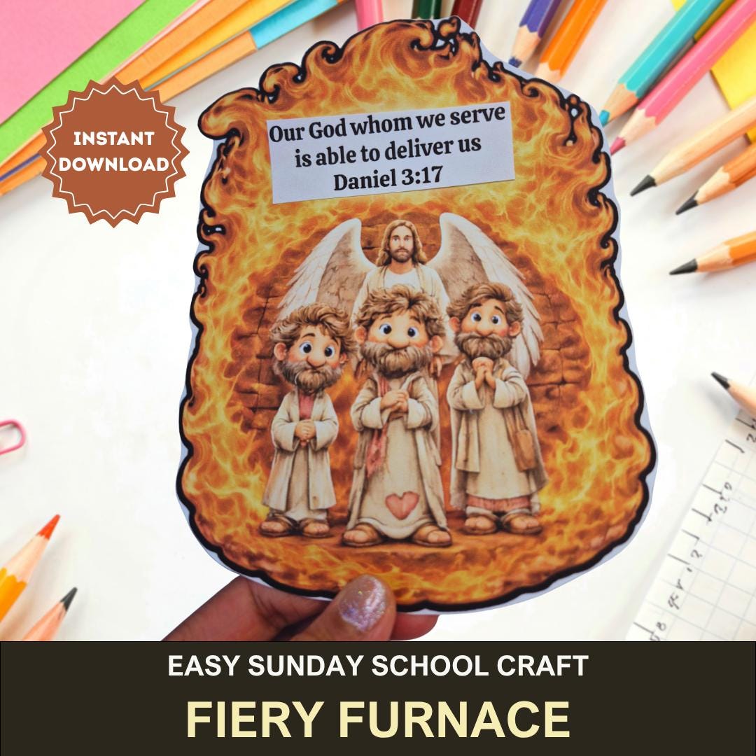 Fiery Furnace Bible Craft | Shadrach Meshach Abednego Sunday School ...