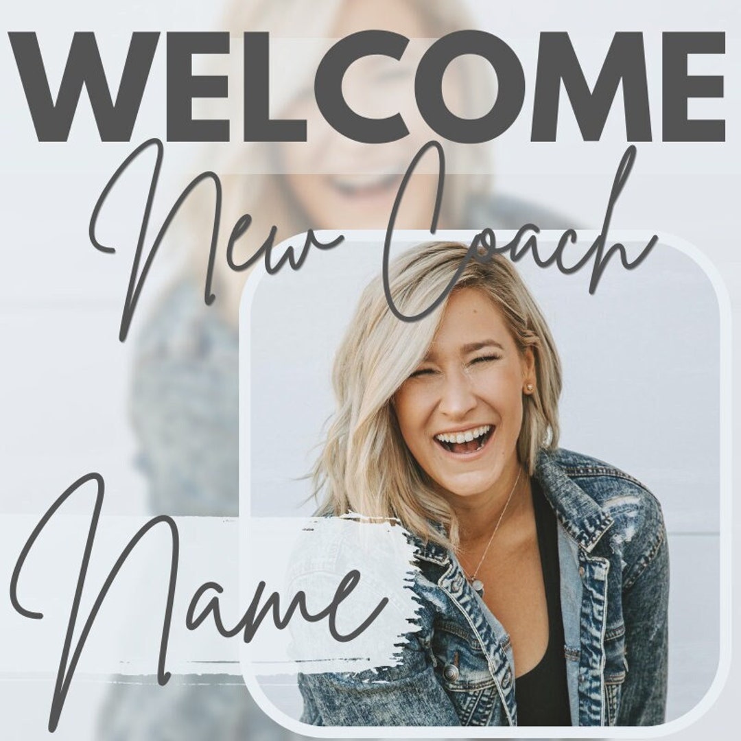 Welcome New Coach Graphic Template - Etsy