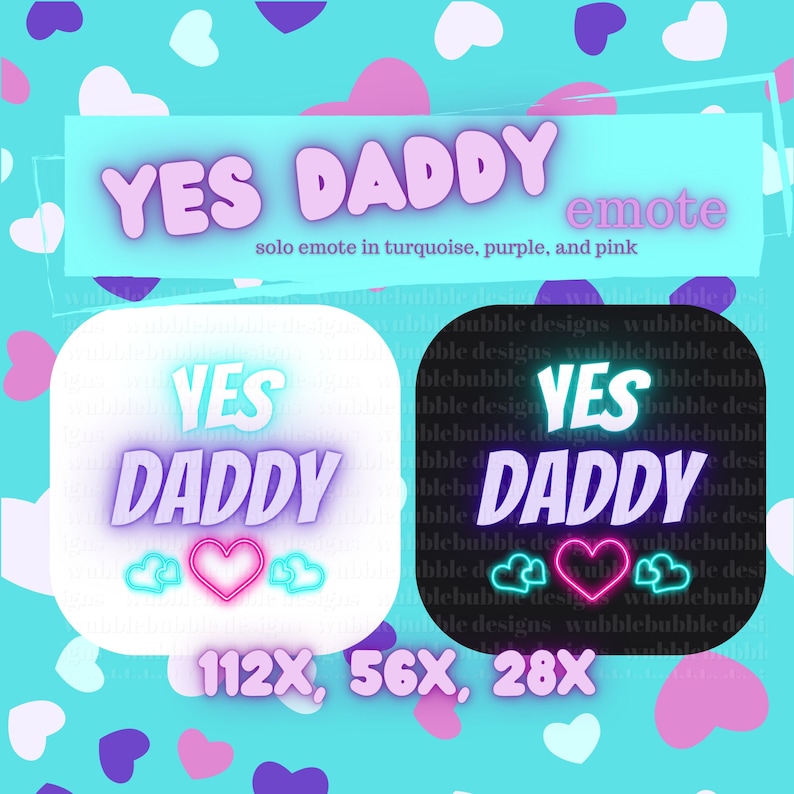 YES EMOTE | Daddy | Neon | Purple, Turquoise, and Pink - Etsy