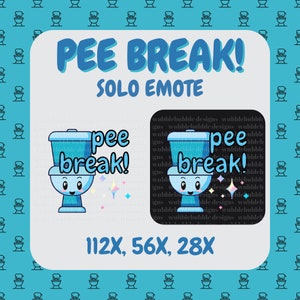 BRB Emote | PEE BREAK! - Etsy