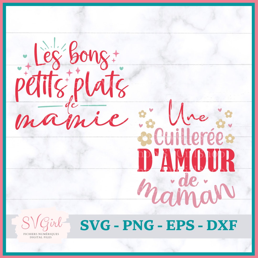 SVG Francais, SVG French, Svg Cuisine Maman/mamie, SVG Mom/grandma ...