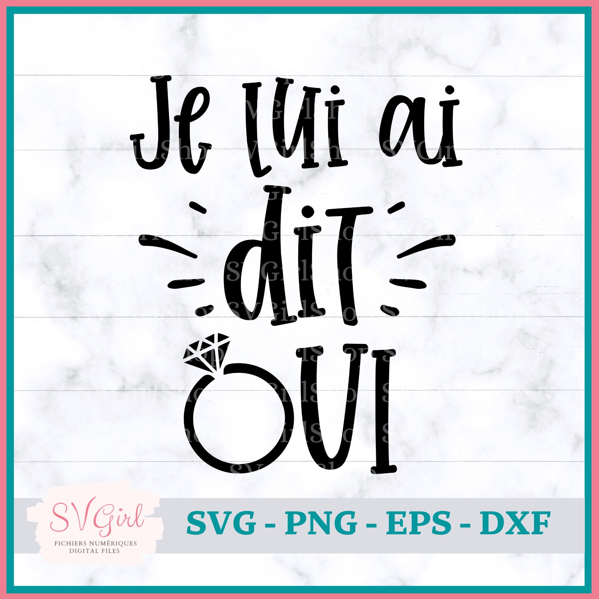 SVG Annonce Mariage, SVG Weddding Announcement, Svg Je Lui Ai Dit Oui ...