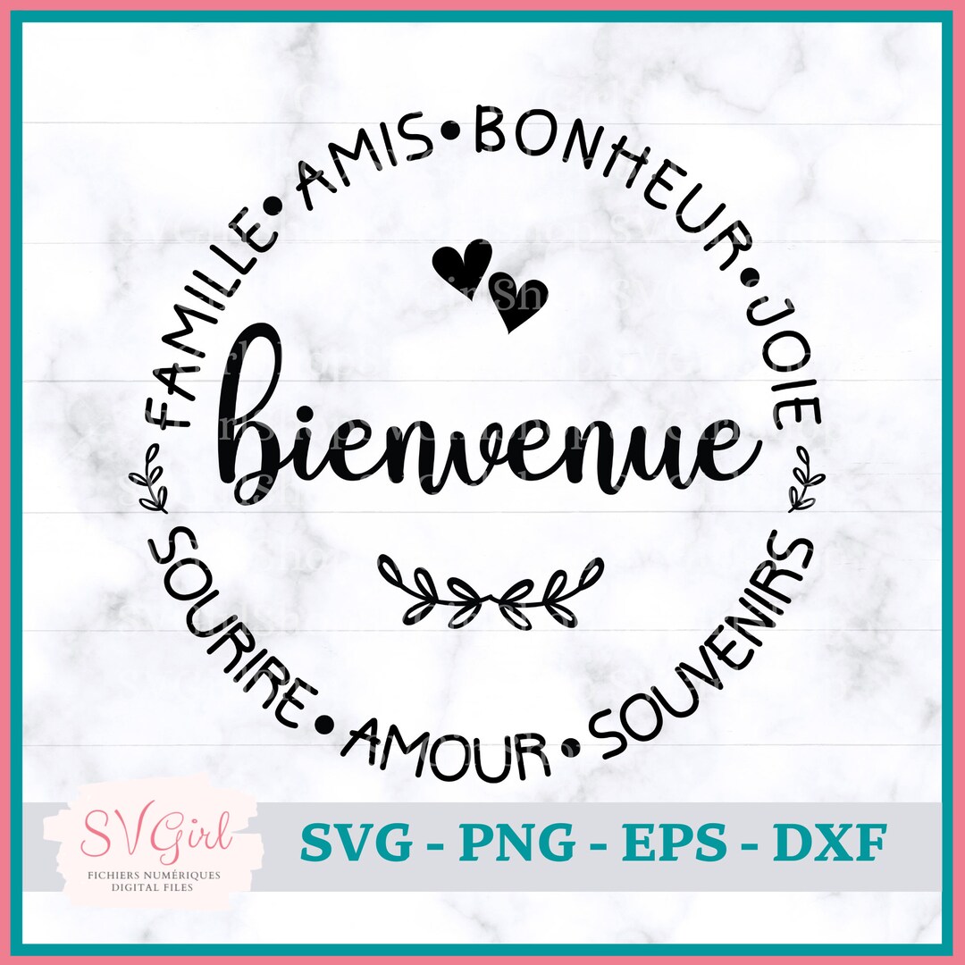 SVG Bienvenue, SVG Francais, Svg Panneau Rond En Bois, Svg Famille Et ...
