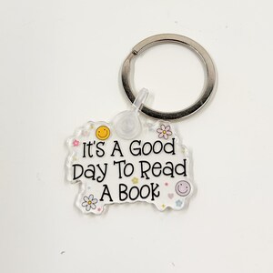 It's A Good Day to Read A Book Keychain, Keychain, Book Keychain ...