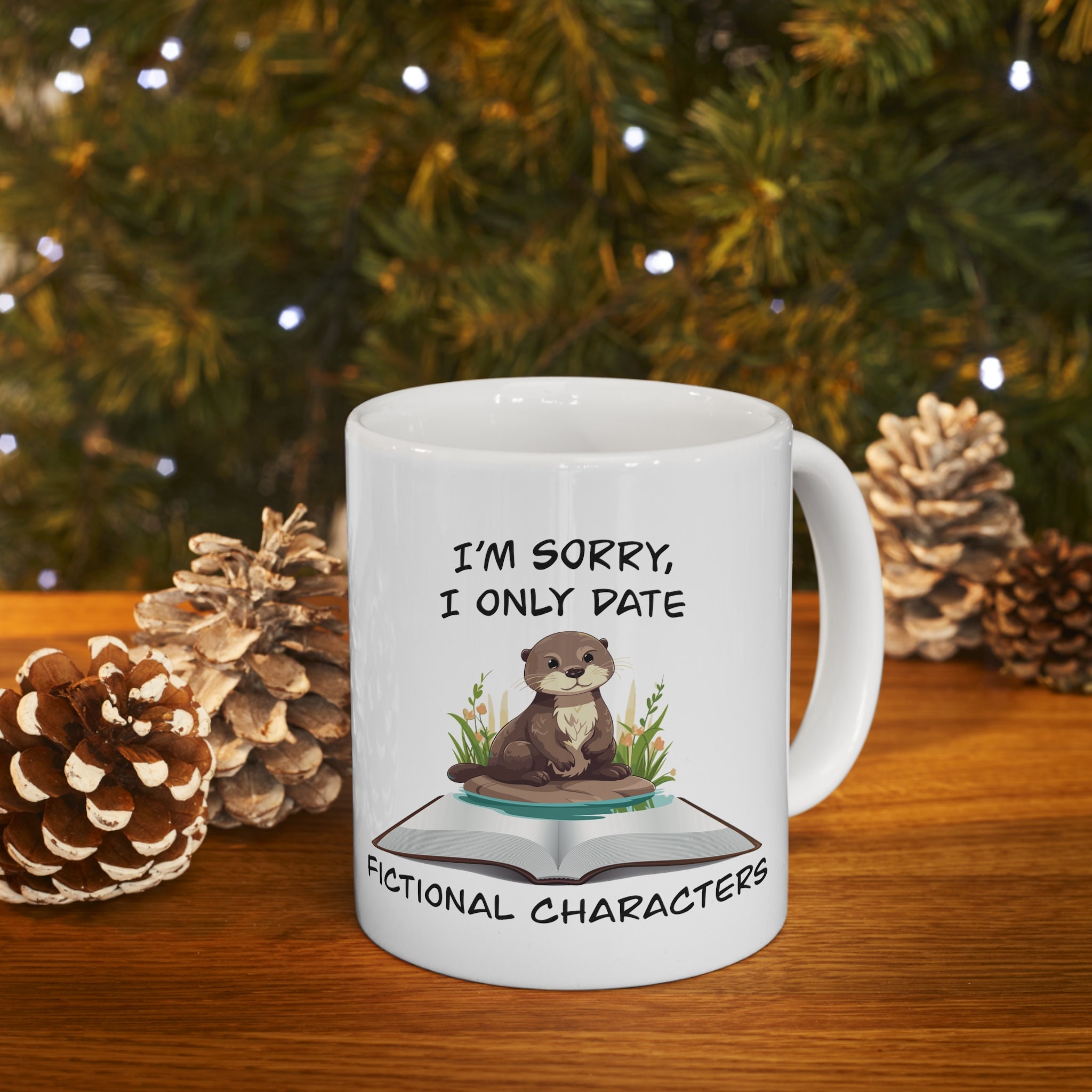 Funny Fictional Characters, Cute Otter, Literature, Funny Saying Mug ...