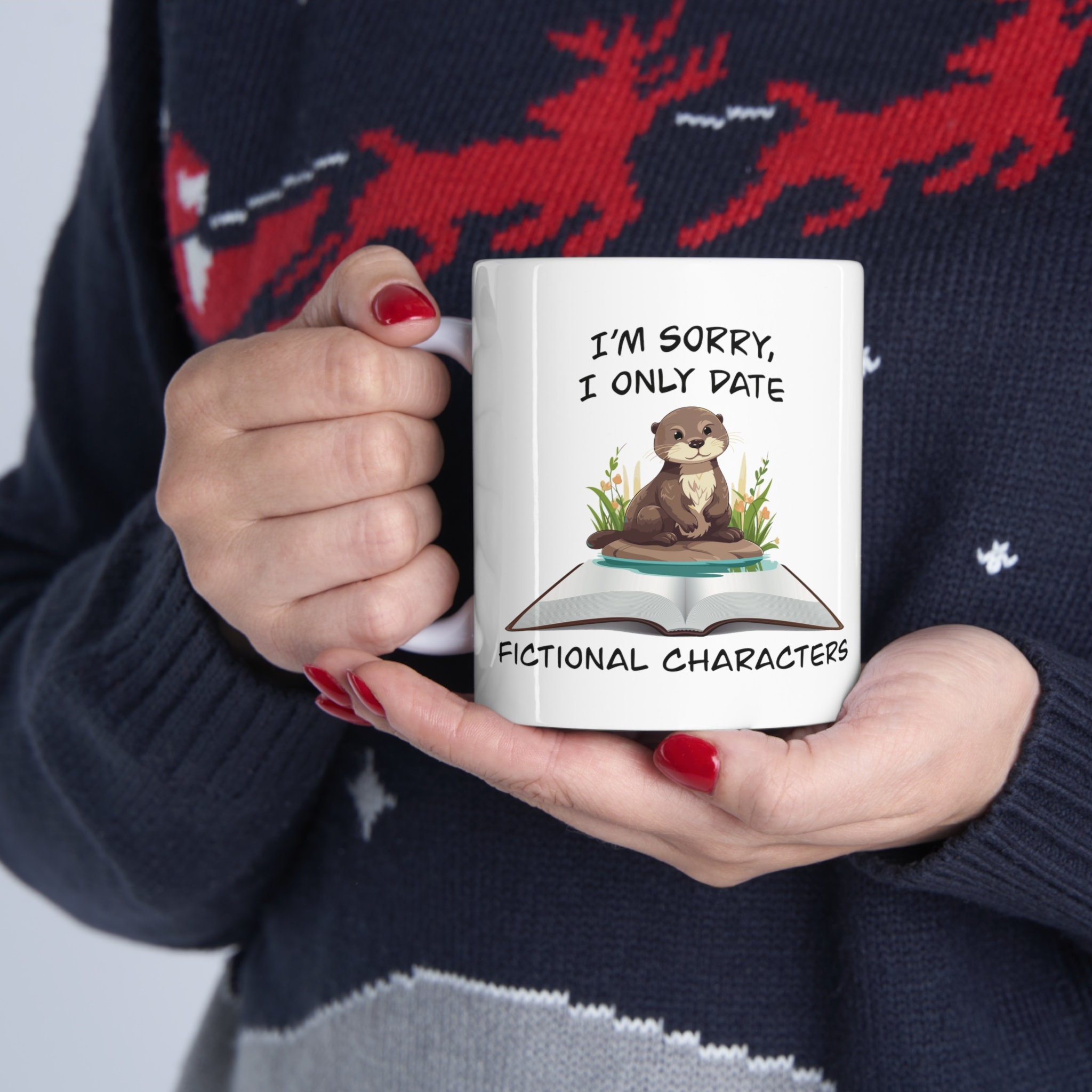 Funny Fictional Characters, Cute Otter, Literature, Funny Saying Mug ...