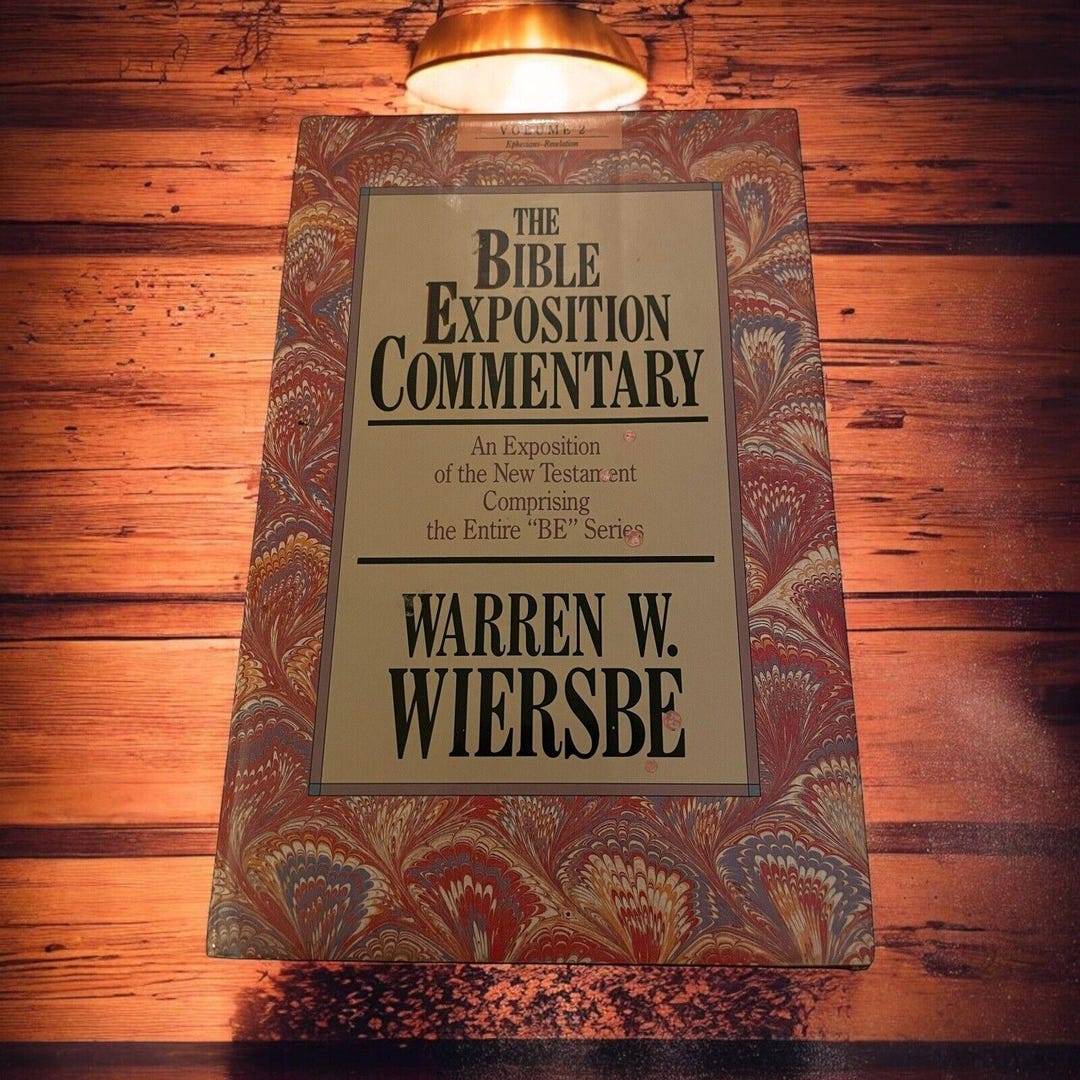 The Bible Exposition Commentary New Testament, Vol. 2, Wiersbe, Warren ...