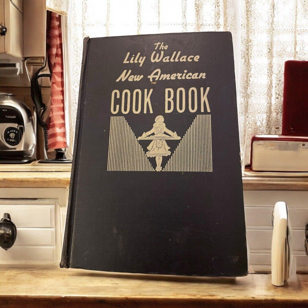 The New American Cook Book Lily Haxworth Wallace 1943 Thumb Index Pages ...