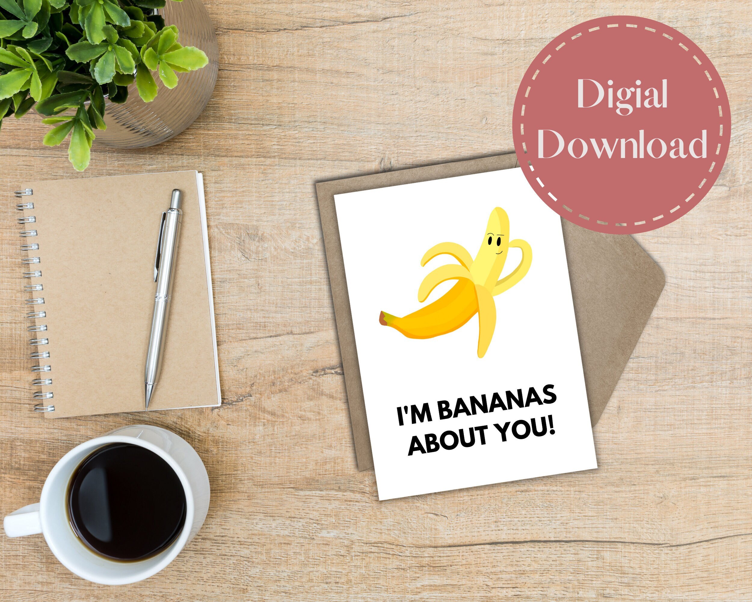 Printable Valentines Day or Anniversary Card I'm Banana About You Funny ...