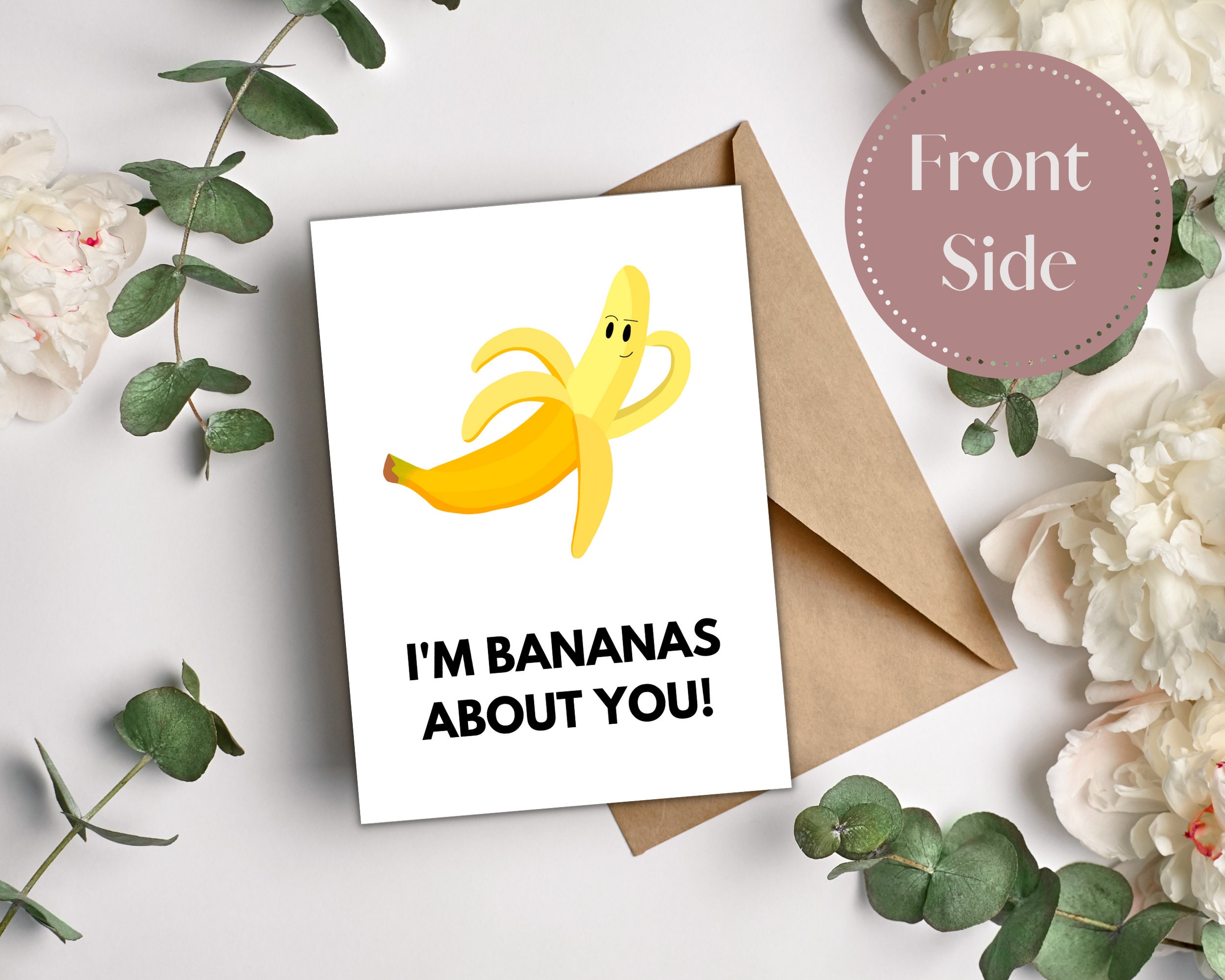 Printable Valentines Day or Anniversary Card I'm Banana About You Funny ...