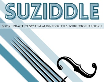 Suziddle Vol. 2: Book 2 Aligned Practice System for Suzuki Violin ...