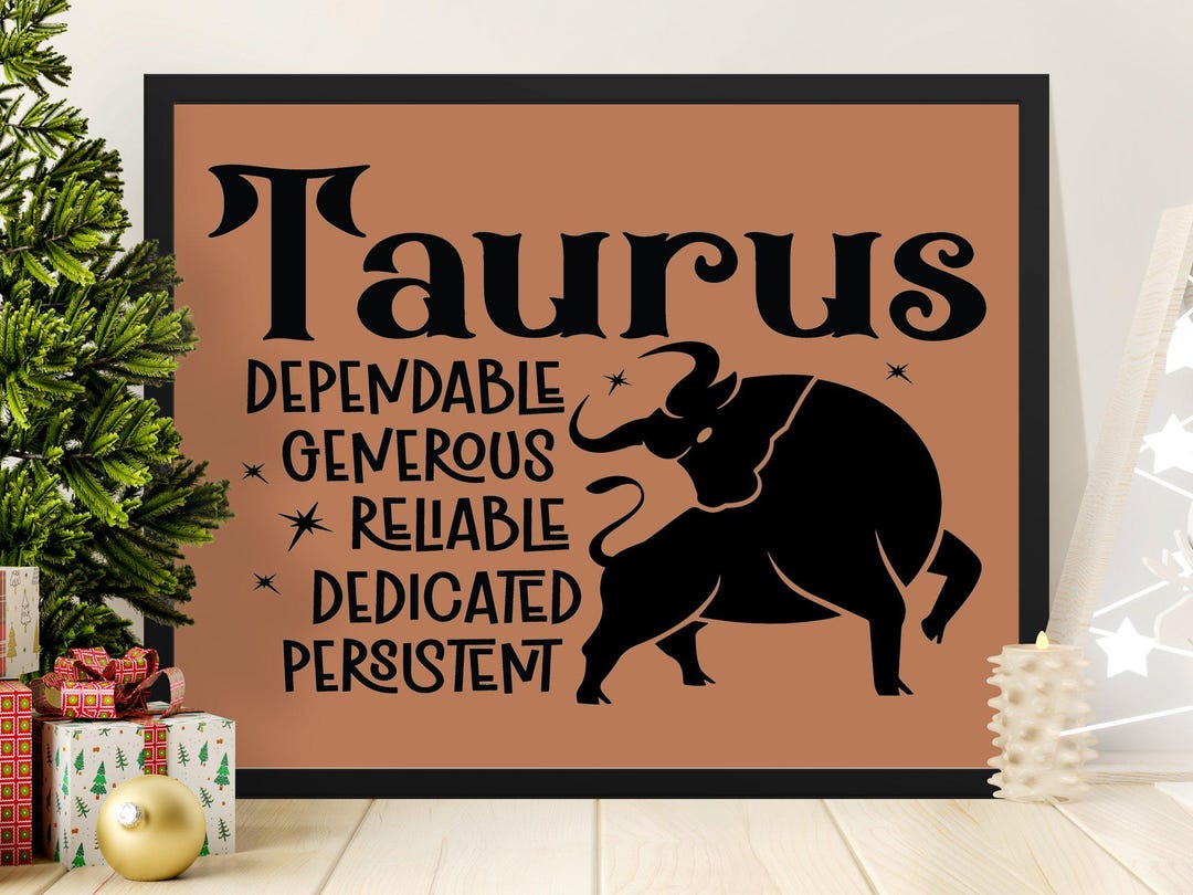 Taurus Zodiac Wall Art Printable, Dependable Generous Reliable ...