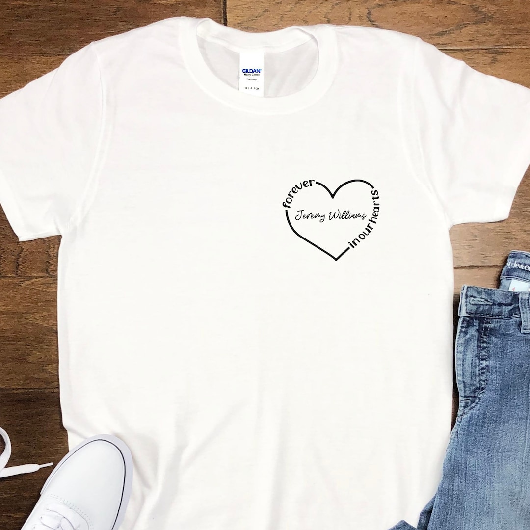 Custom Memorial Shirt, Custom in Loving Memory of Shirt, Forever in Our ...